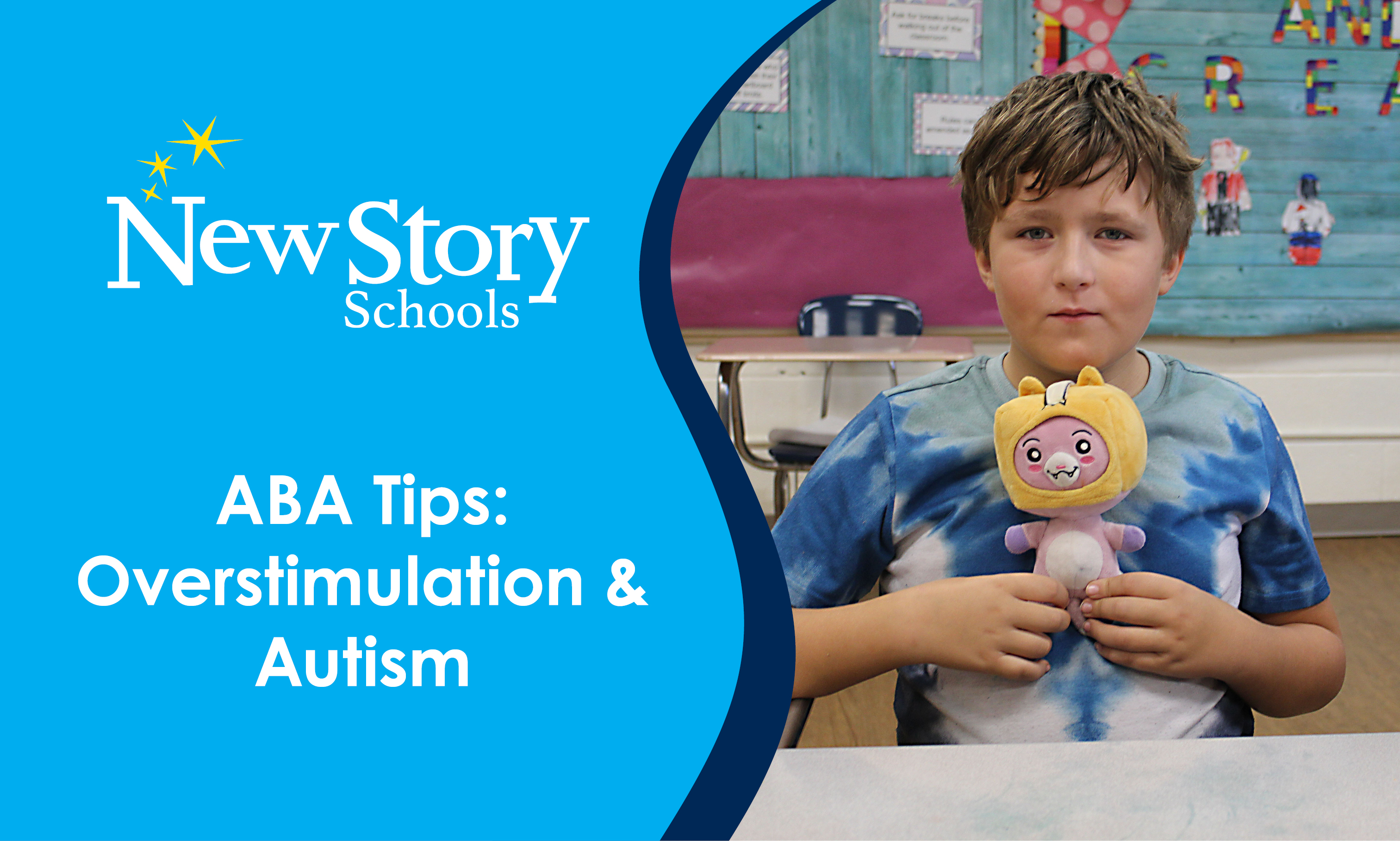 ABA Tips: Overstimulation & Autism | New Story Schools
